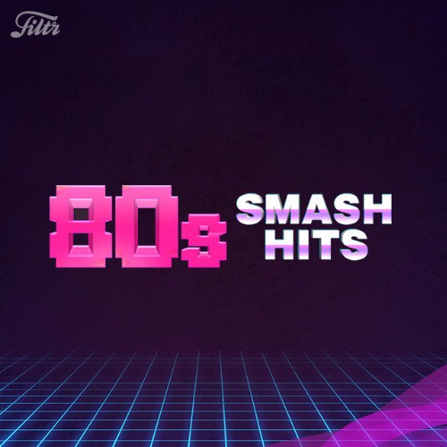 80s Smash Hits Radio - Listen to Unknown, Free on Pandora Internet Radio